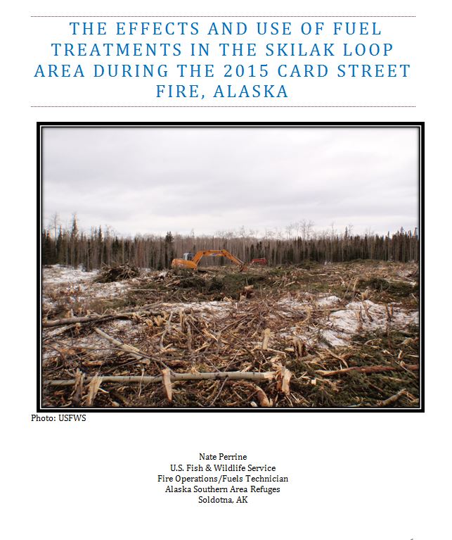 Fuel Treatments Aid 2015 Firefighting Efforts in Alaska | AK Fire ...